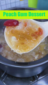 How To Make Peach Gum Dessert (Tong Sui) - Kitchen (Mis)Adventures